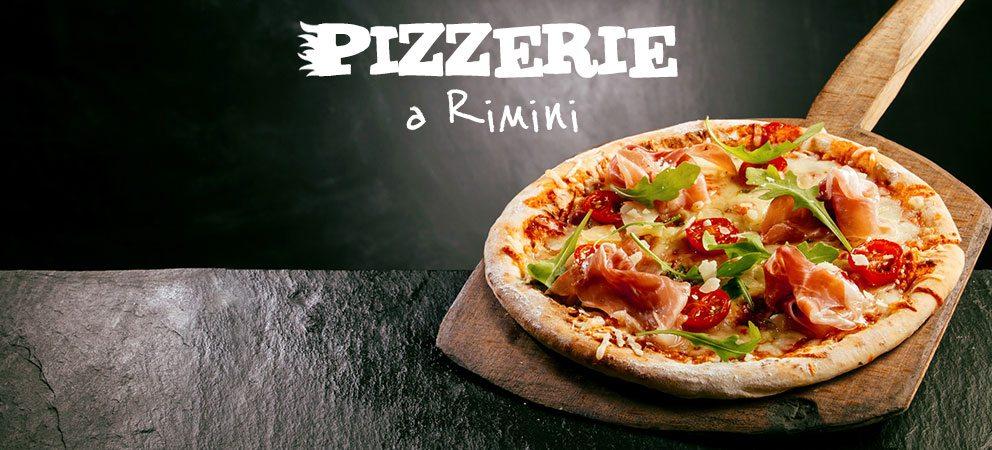 Dove mangiare la pizza a Rimini e dintorni